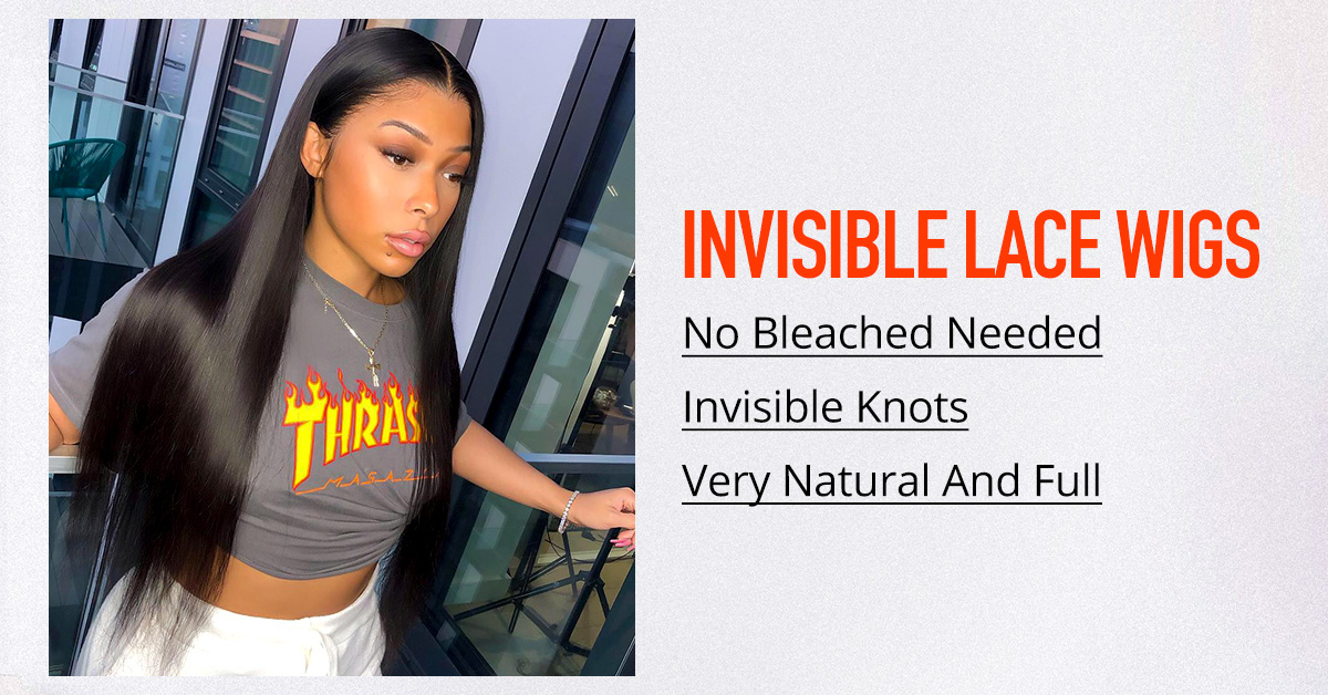Invisible Lace Wig, Invisible Lace Front Wigs - Wiggins Hair