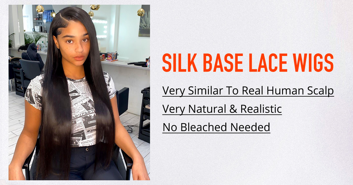 Silk Base Lace Front Wigs Avoids The Hassle Of Bleaching The Wig Knots ...